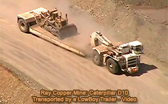 Ray Copper Mine, Caterpillar D10 Transported by a LowBoy Trailer ...